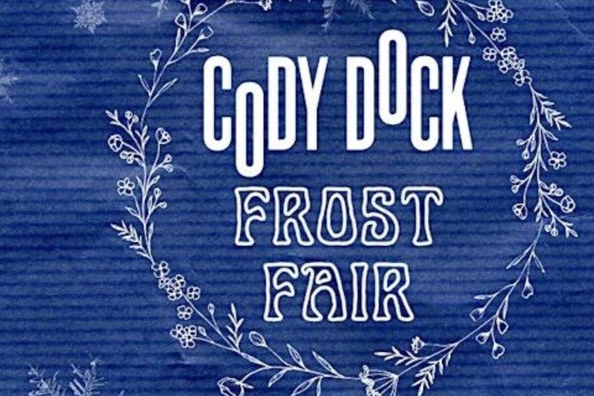Cody Dock Frost Fair | Royal Docks