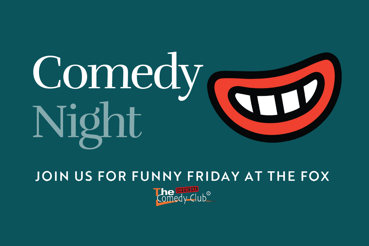 Funny Fridays at the Fox Excel | Royal Docks