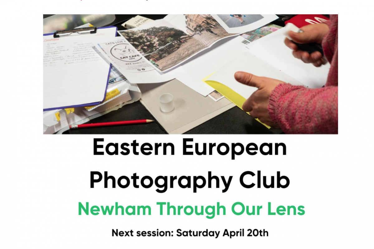 Central and Eastern European Photography Club: Newham Through Our Lens ...
